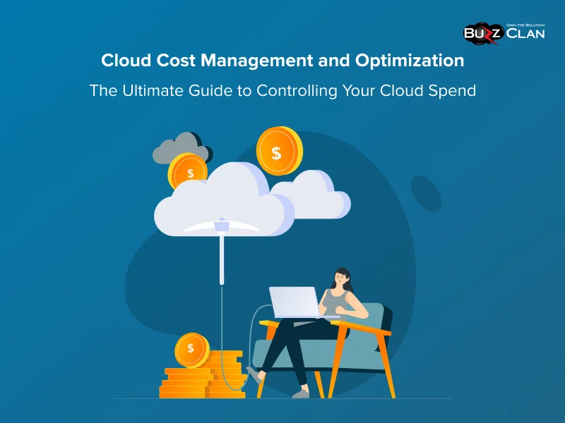 Cloud Cost Management: Strategies for Optimizing Spending