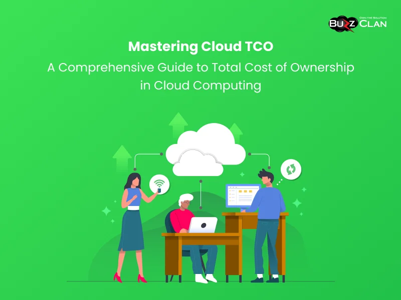 Cloud TCO: Mastering Total Cost of Ownership in the Cloud