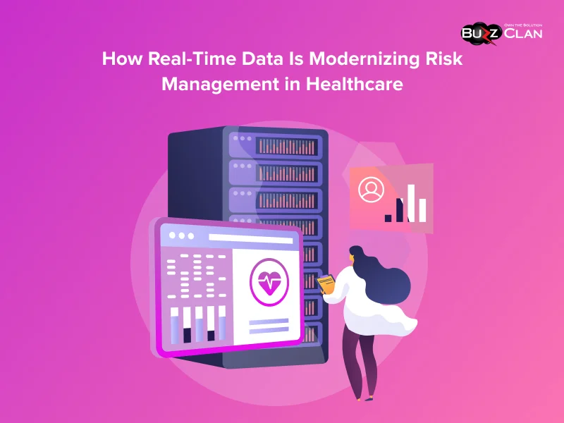 Real-Time Risk Management in Healthcare: A Modern Data Approach
